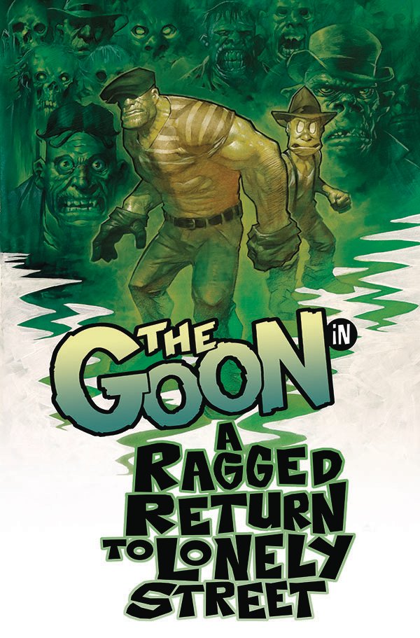 The Goon Vol. 1: Ragged Return To Lonely Street TP – City Centre Comics